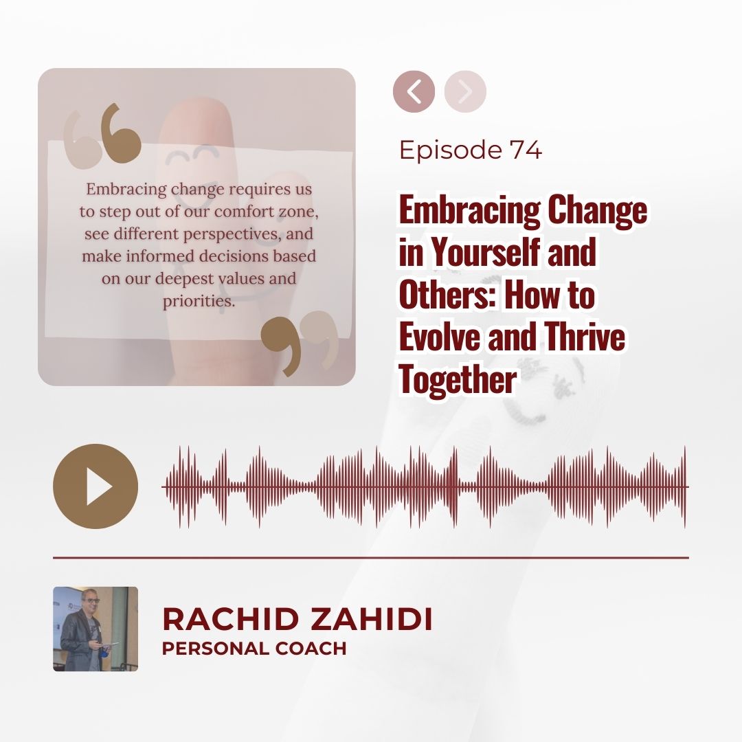 Embracing Change in Yourself and Others: How to Evolve and Thrive ...
