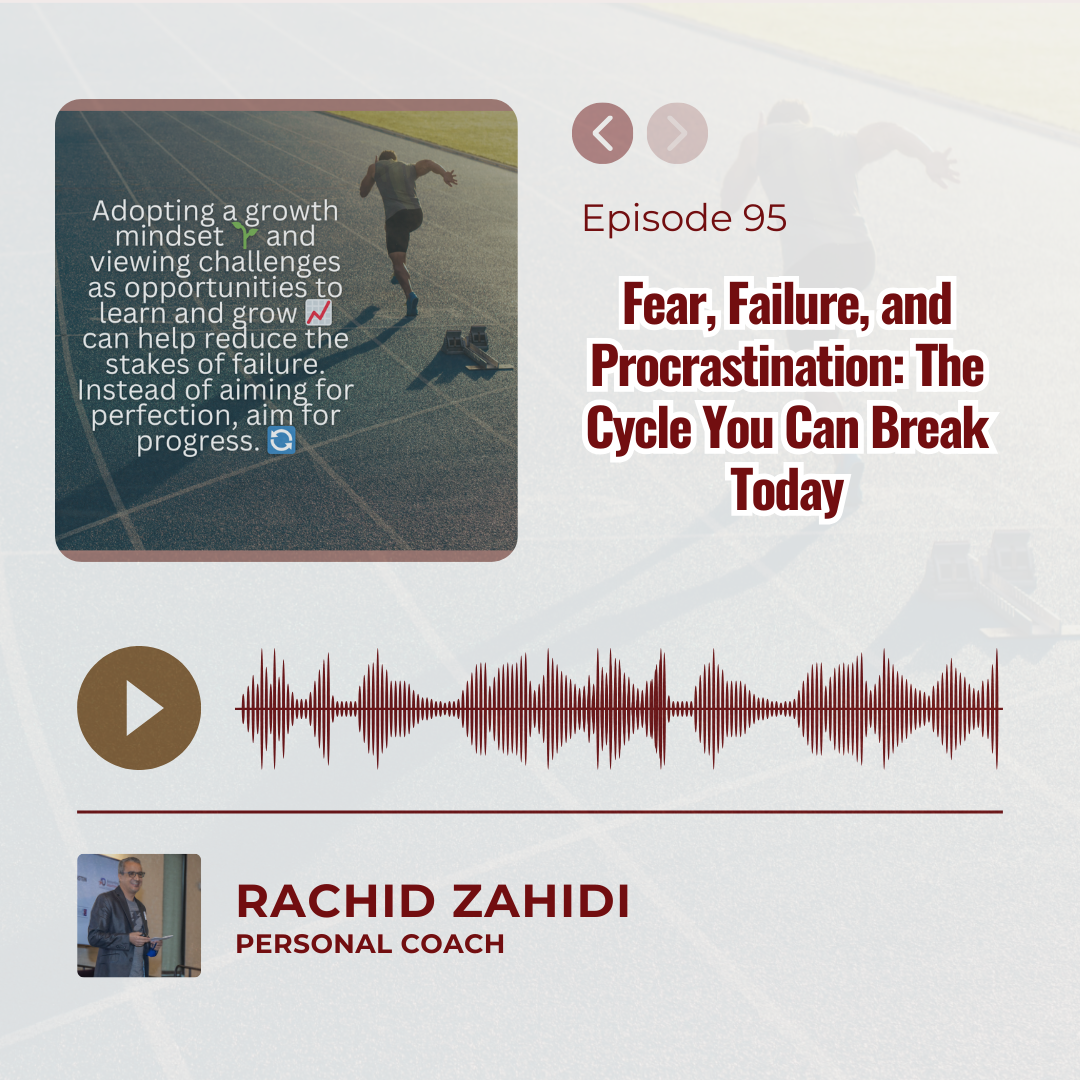 Fear, Failure, and Procrastination: The Cycle You Can Break Today – The ...